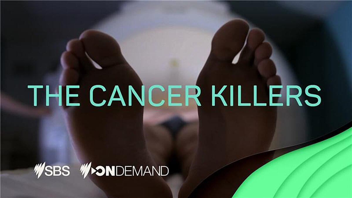 New SBS Documentary Series THE CANCER KILLERS Premieres 4 November on ...